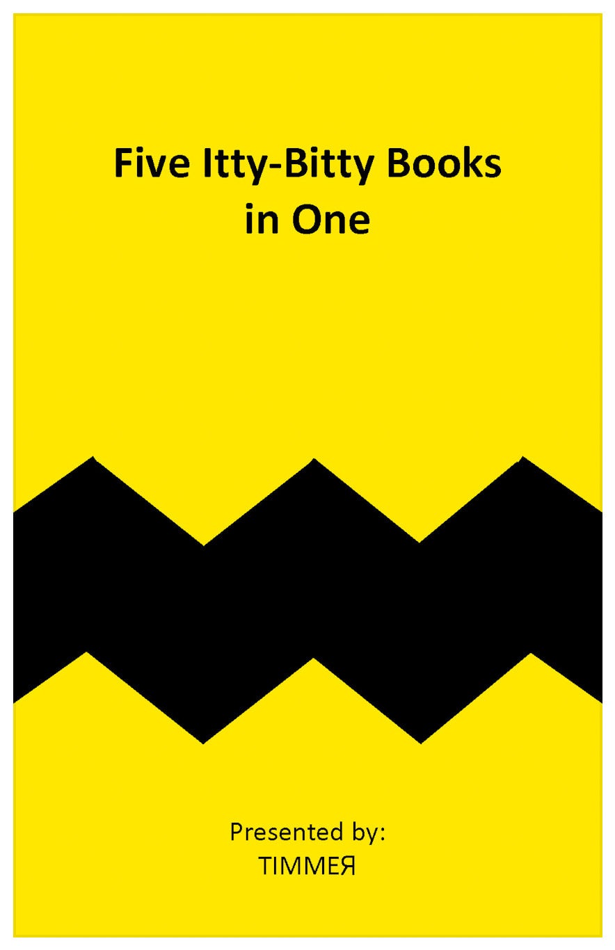 Five Itty Bitty Books in One | The "Itty-Bitty" Book Series