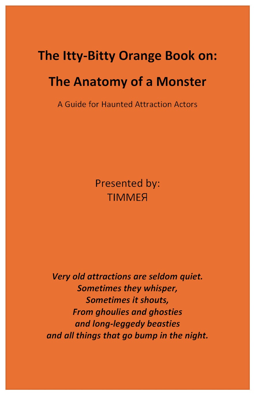 The Itty-Bitty Orange Book on: The Anatomy of a Monster: A Guide for ...